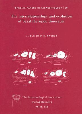 Special Papers in Palaeontology, The Interrelationships and Evolution ...