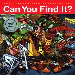 Can You Find It?: Search and Discover More Than 150 Details in 19 Works ...