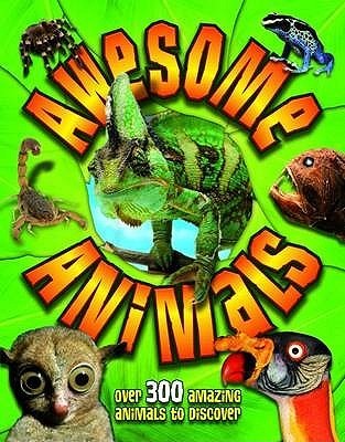 Awesome Animals by Lynn Huggins-Cooper | Goodreads
