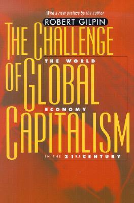 The Challenge of Global Capitalism: The World Economy in the 21st ...