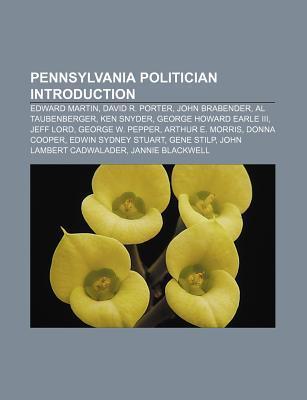 Pennsylvania Politician Introduction: Edward Martin, David R. Porter ...
