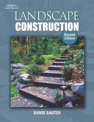 Landscape Construction by David Sauter | Goodreads