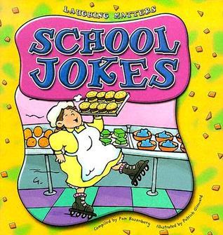 School Jokes (Laughing Matters) by Pam Rosenberg | Goodreads