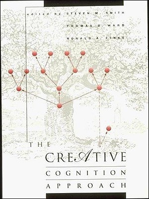 The Creative Cognition Approach by Steven M. Smith | Goodreads