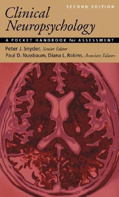 Clinical Neuropsychology: A Pocket Handbook For Assessment by Peter J ...