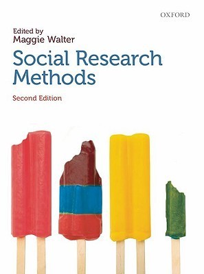 Social Research Methods by Maggie Walter | Goodreads