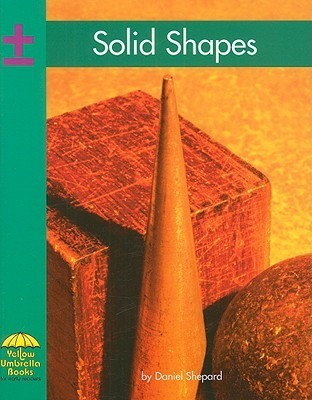 Solid Shapes by Daniel Shepard | Goodreads