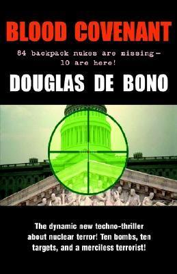 Blood Covenant by Douglas De Bono | Goodreads