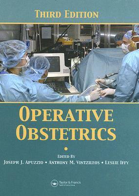 Operative Obstetrics by Joseph J. Apuzzio | Goodreads
