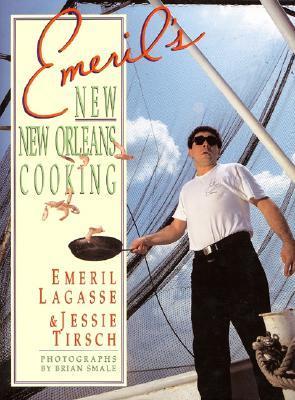 Emeril's New New Orleans Cooking by Emeril Lagasse | Goodreads