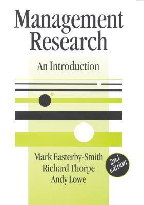 Management Research: An Introduction by Mark Easterby-Smith | Goodreads