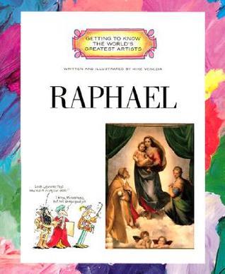 Raphael by Mike Venezia | Goodreads