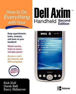 How to Do Everything with Your Dell Axim Handheld, Second Edition by ...