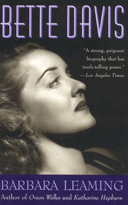 Bette Davis: A Biography by Barbara Leaming | Goodreads