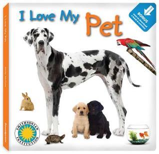 I Love My Pet: Includes E-book & Activities by Jamie McCune | Goodreads