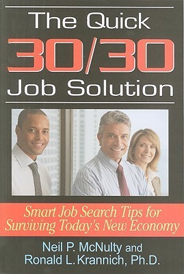 The Quick 30/30 Job Solution: Smart Job Search Tips for Surviving Today ...