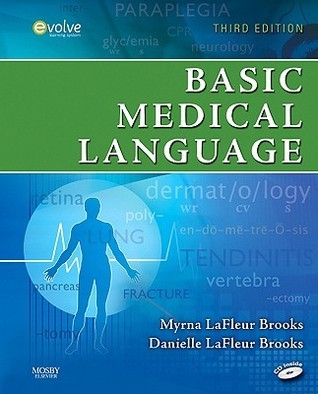 Basic Medical Language by Myrna LaFleur Brooks | Goodreads