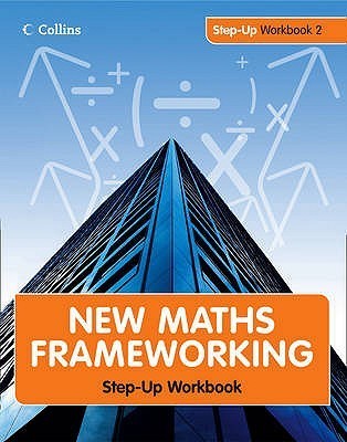 Step Up Workbook (New Maths Frameworking) by Helen Greaves | Goodreads