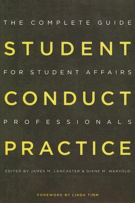 Student Conduct Practice [OP]: The Complete Guide for Student Affairs ...