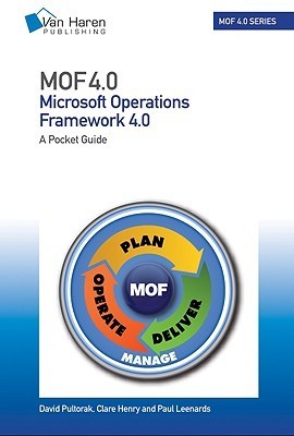 MOF (Microsoft Operations Framework): A Pocket Guide: V 4.0 by Van ...