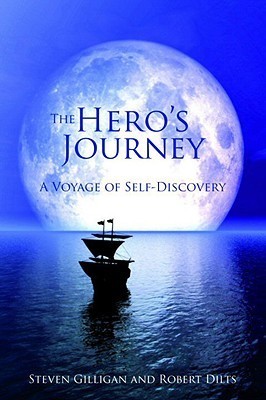 The Hero's Journey: A Voyage of Self Discovery by Stephen Gilligan ...
