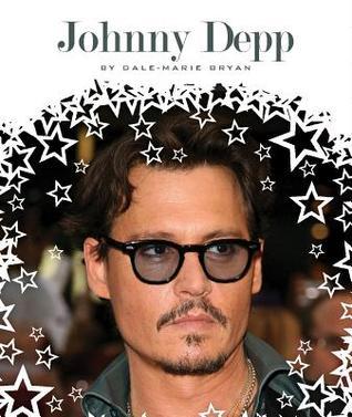 Johnny Depp (Stars of Today) by Dale-Marie Bryan | Goodreads
