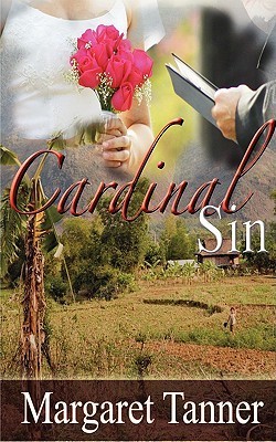 Cardinal Sin by Margaret Tanner | Goodreads