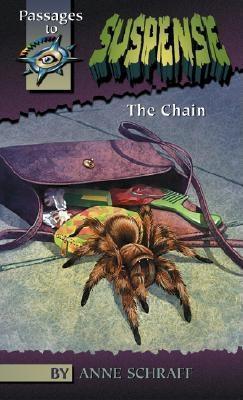 The Chain by Anne E. Schraff | Goodreads