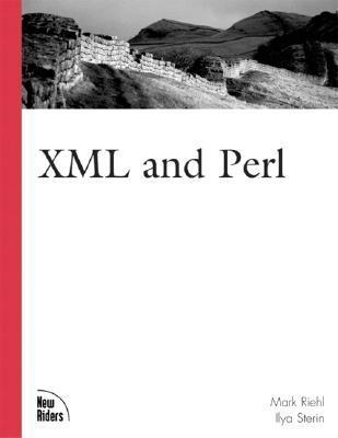 XML and Perl by Mark Riehl | Goodreads