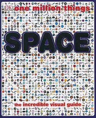 One Million Things: Space by Carole Stott | Goodreads