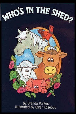 Who's in the Shed? (Literacy Links Plus Big Books) by Brenda Parkes ...