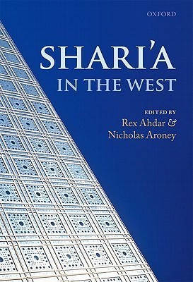 Shari'a in the West by Rex Ahdar | Goodreads