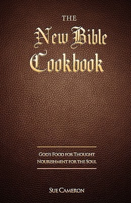The New Bible Cookbook by Head of the Education and Training Department ...