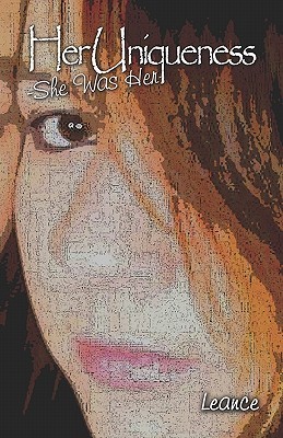 Her Uniqueness - She Was Her by Leance | Goodreads