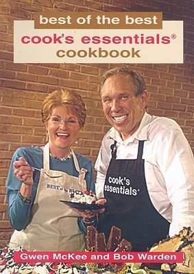 Best of the Best Cook's Essentials Cookbook by Gwen McKee | Goodreads