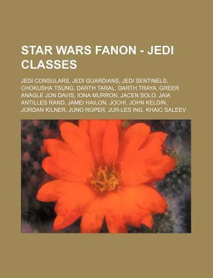 Star Wars Fanon - Jedi Classes: Jedi Consulars, Jedi Guardians, Jedi ...