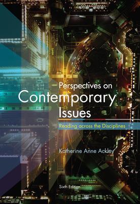 Perspectives on Contemporary Issues by Katherine Anne Ackley | Goodreads