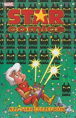 Star Comics All-Star Collection 2 by Bob Bolling | Goodreads