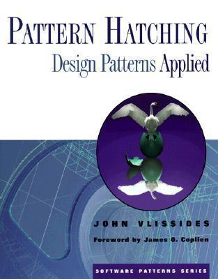 Pattern Hatching: Design Patterns Applied by John M. Vlissides | Goodreads