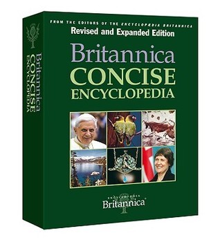 Britannica Concise Encyclopedia by Encyclopædia Britannica | Goodreads