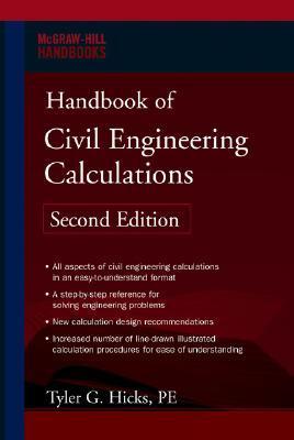 Handbook of Civil Engineering Calculations by Tyler G. Hicks | Goodreads