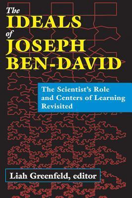The Ideals of Joseph Ben-David: The Scientist's Role and Centers of ...
