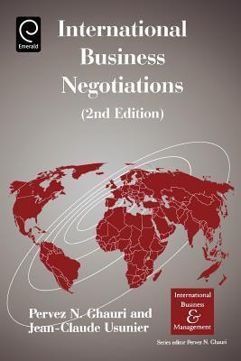 International Business Negotiations, 2nd.Edition by Pervez N. Ghauri ...