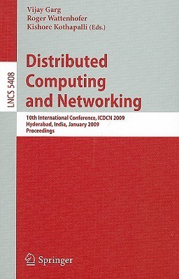 Distributed Computing and Networking by Vijay K. Garg | Goodreads