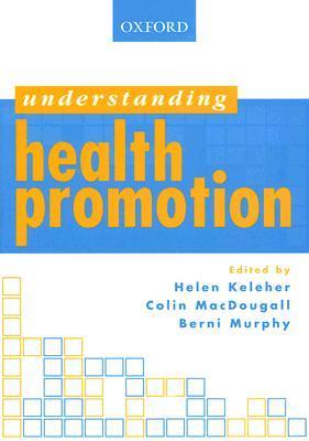 Understanding Health Promotion by Helen Keleher | Goodreads