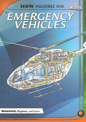 Emergency Vehicles by Ian Graham | Goodreads
