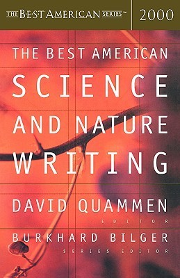The Best American Science and Nature Writing 2000 by David Quammen ...