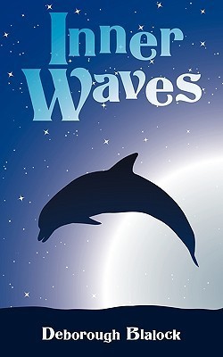 Inner Waves by Deborough Blalock | Goodreads