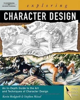 Exploring Character Design (Design Concepts) by Kevin Hedgpeth | Goodreads