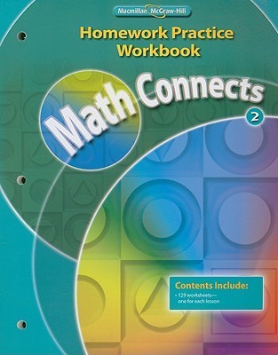 Math Connects, Grade 2, Homework Practice Workbook by Macmillan ...